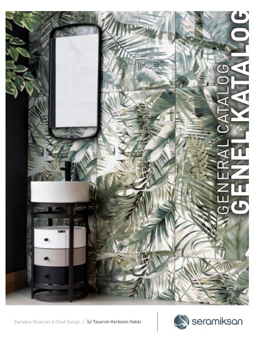 2021 2022 2023 GENERAL CATALOG - SERAMIKSAN - PDF Catalogs ...